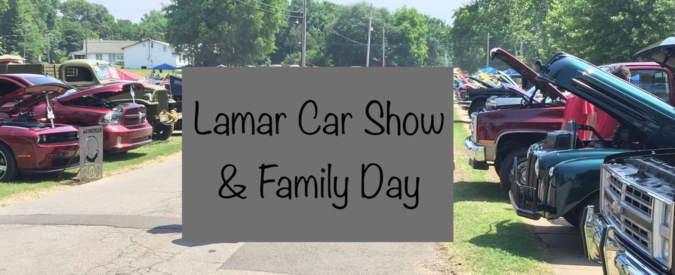 13th Annual Lamar, AR Car Show & Family Day - CarShowSafari.com