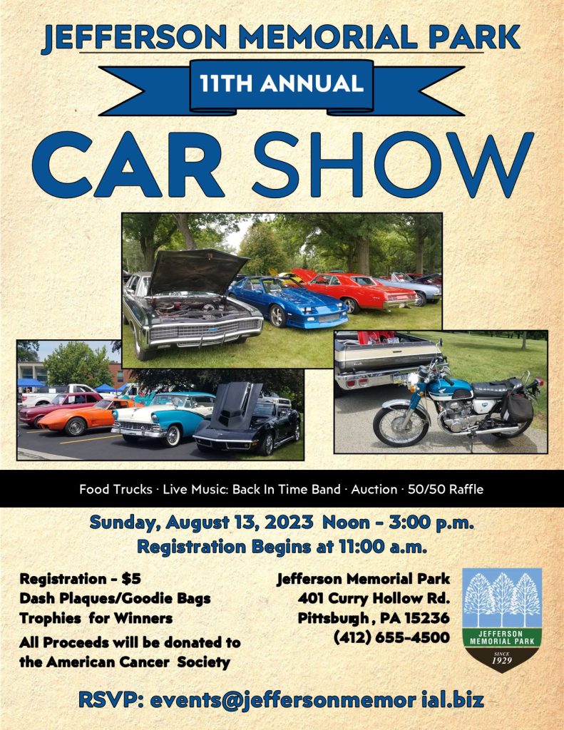 Jefferson Memorial Park's 11th Annual Car Show – 401 Curry Hollow Road ...