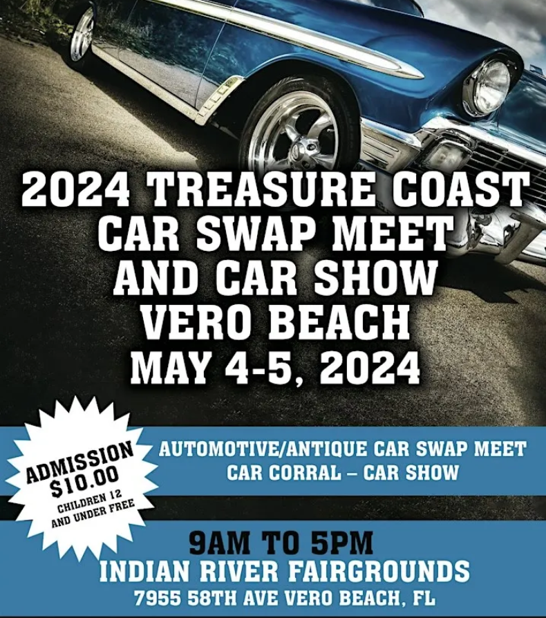 Don't Miss The Ultimate Automotive Event: The Treasure Coast Car Swap ...
